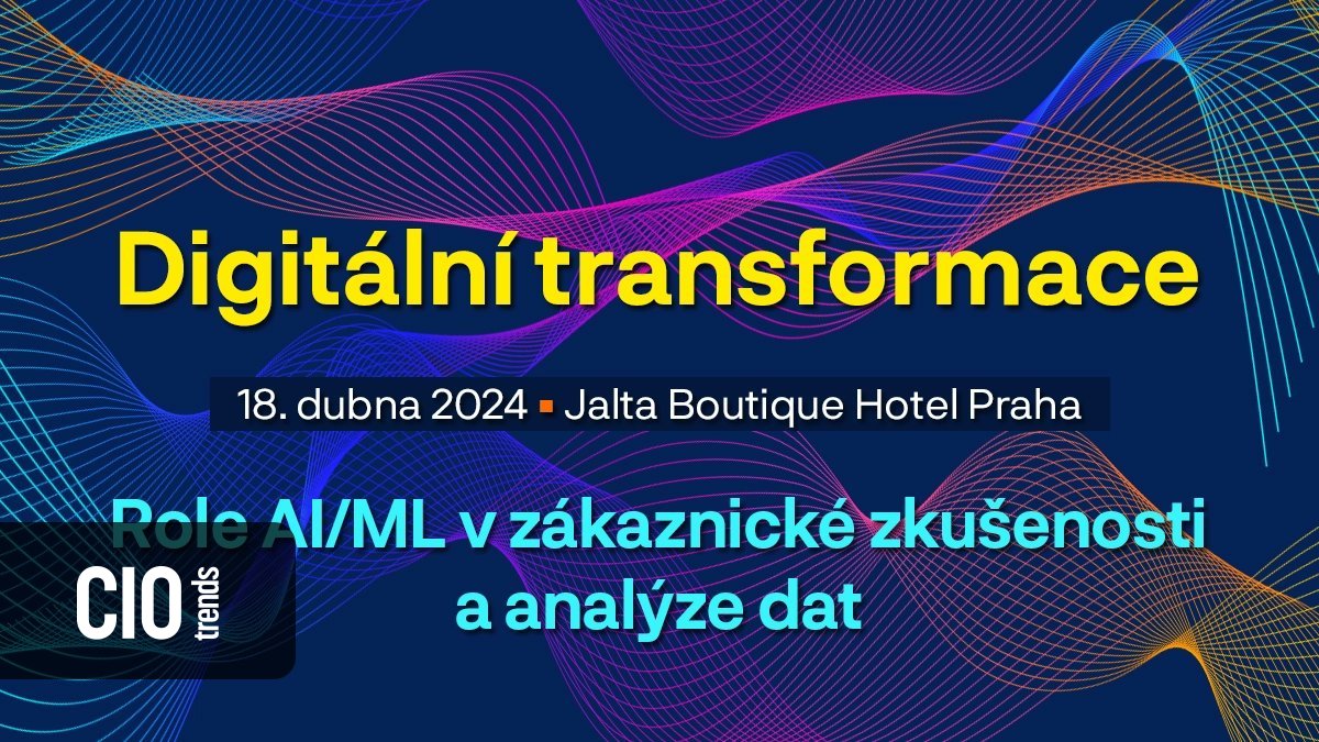 Zveme vás na konferenci Digitální transformace - CIOtrends