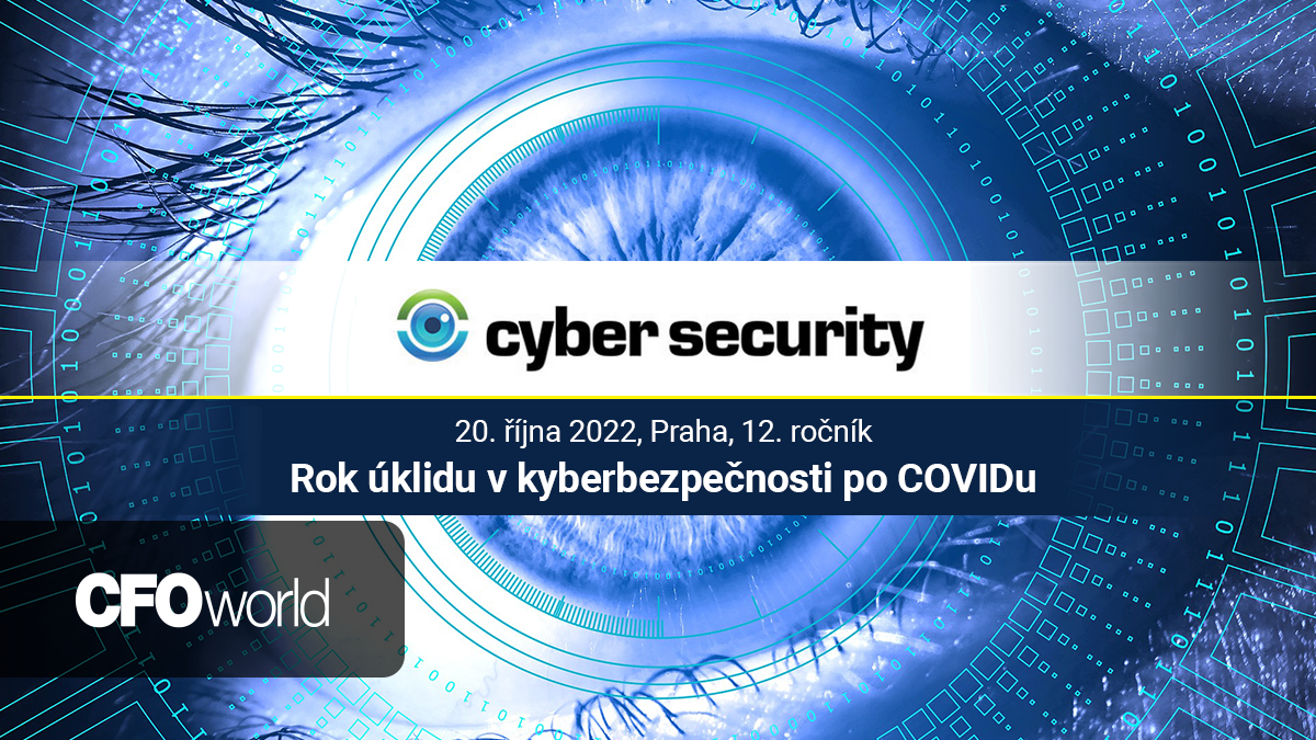 Konference Cyber Security představuje svůj program - CFOtrends.cz