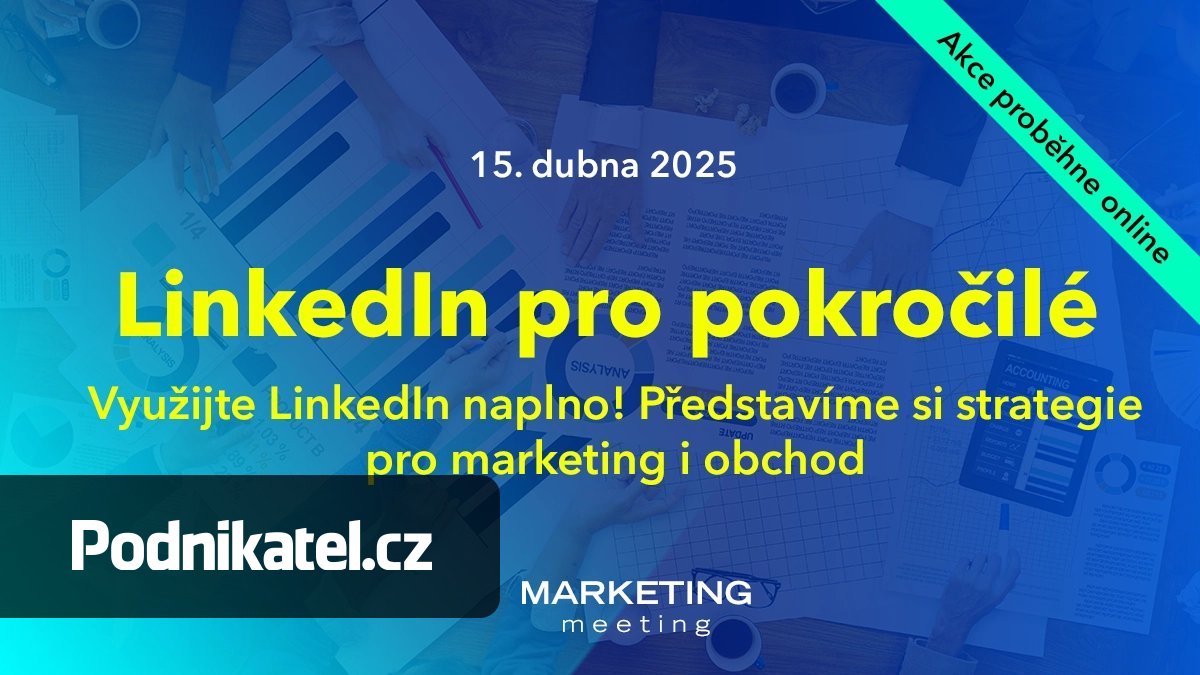 LinkedIn pro pokročilé: Získejte náskok v B2B komunikaci - Podnikatel.cz
