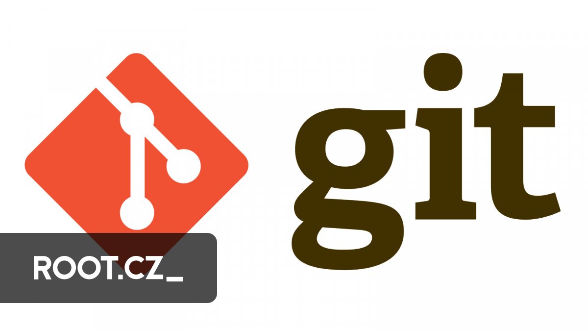 Git pro každého: naučte se spravovat kód efektivně na našem školení - Root.cz