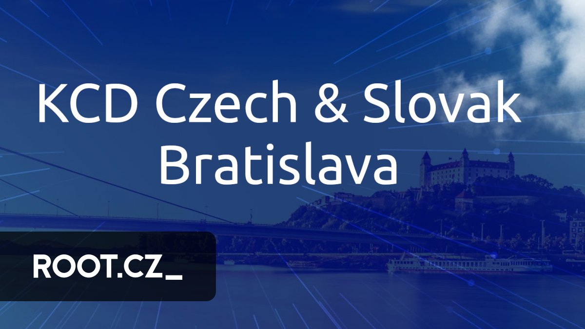 Program KCD Czech & Slovak je tu: dva dny plné technologií cloud native ...