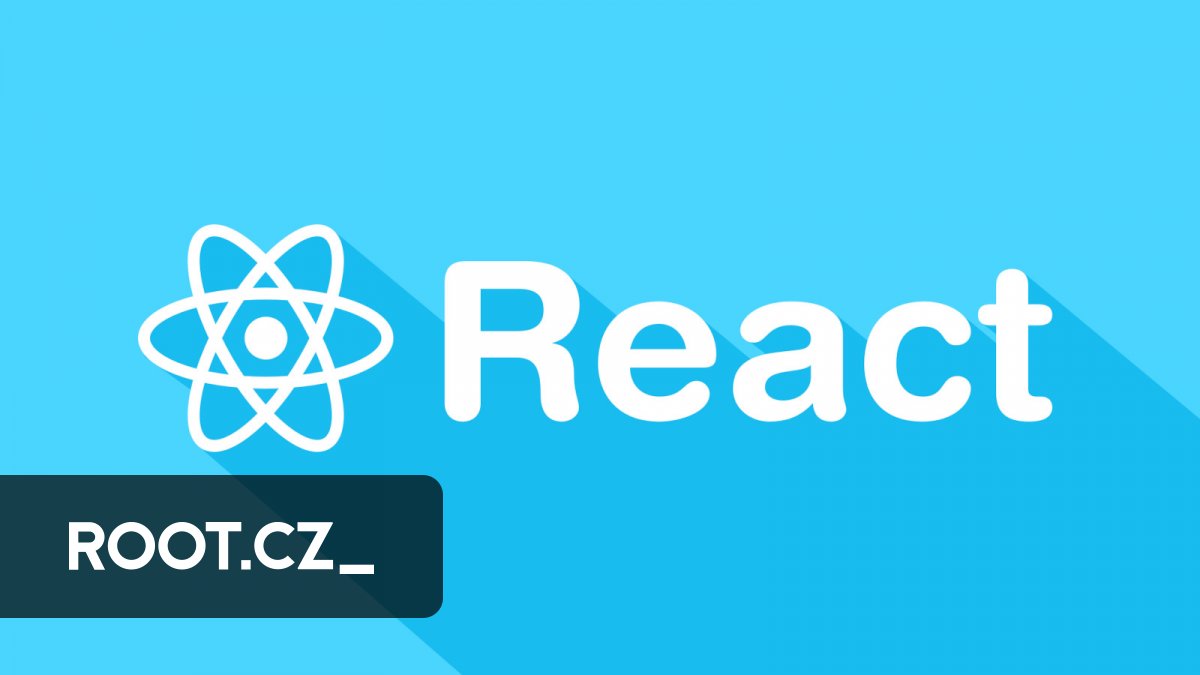 React framework plánuje vlastnú nadáciu - Root.cz