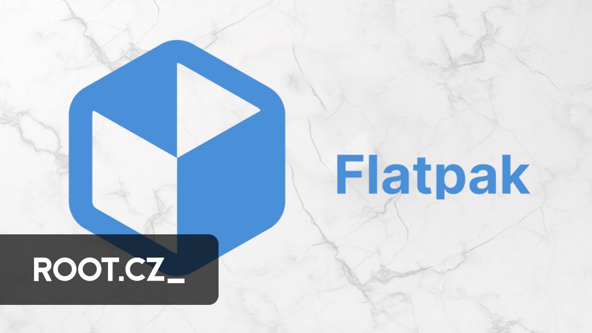 Chystá se nová služba systemd-appd, pro lepší běh aplikací z Flatpaků - Root.cz