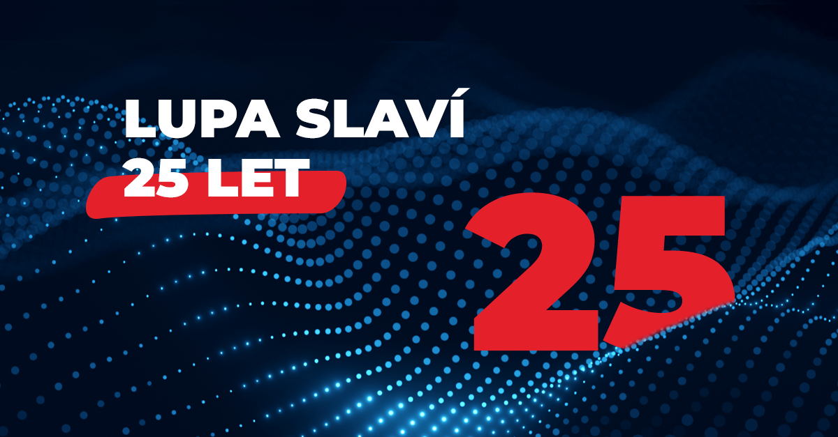 Lupa.cz slaví 25 let - Lupa.cz
